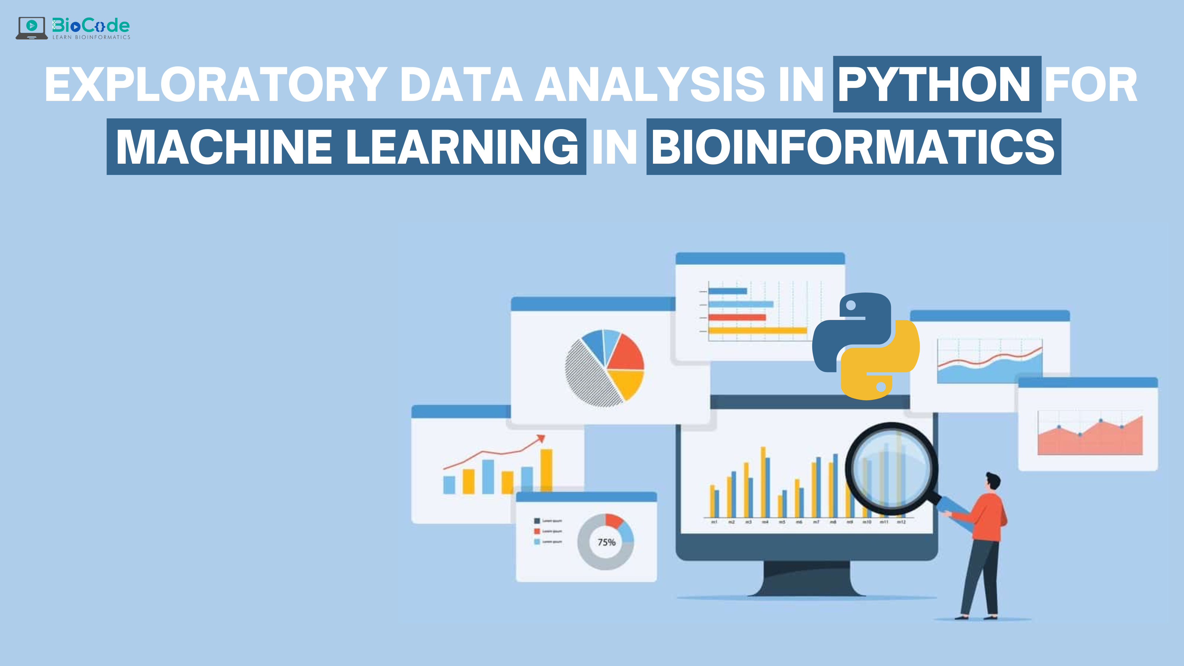 Exploratory Data Analysis Eda In Python For Machine Learning In Bioinformatics Biocode